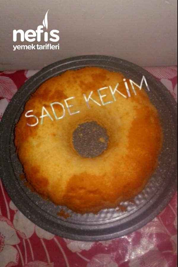 Sade Kek - Nefis Yemek Tarifleri - #4994398