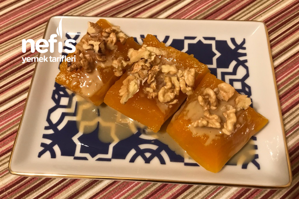 Balkabağı Tatlısı - Nefis Yemek Tarifleri - #6500779