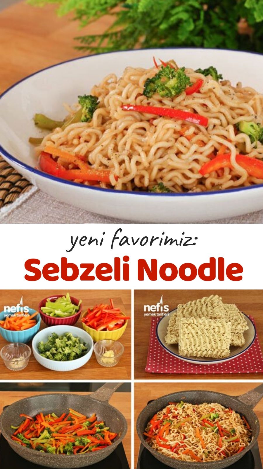 Soya Soslu Sebzeli Noodle (videolu) - Nefis Yemek Tarifleri
