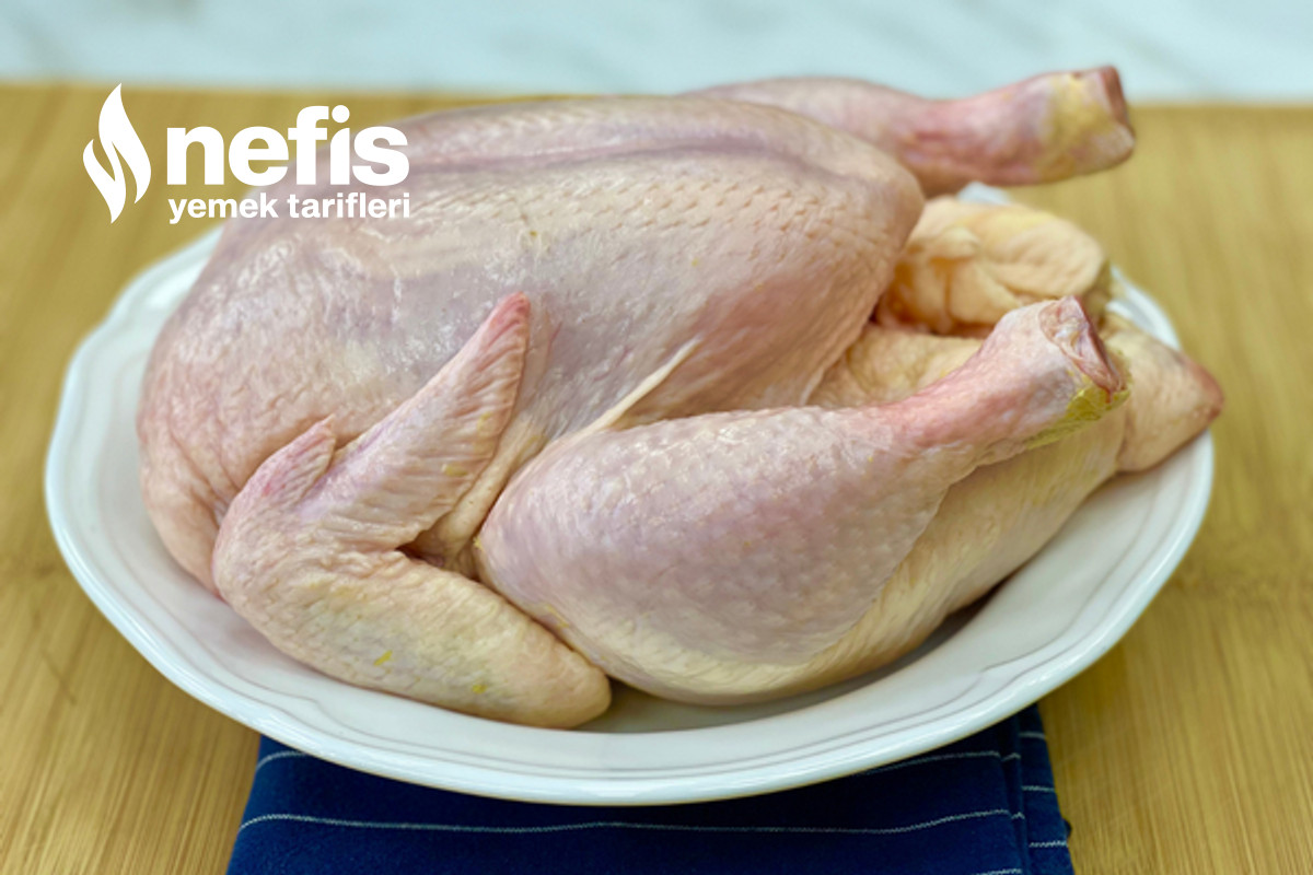 Tavuğun Bozulduğu Nasıl Anlaşılır? - Nefis Yemek Tarifleri